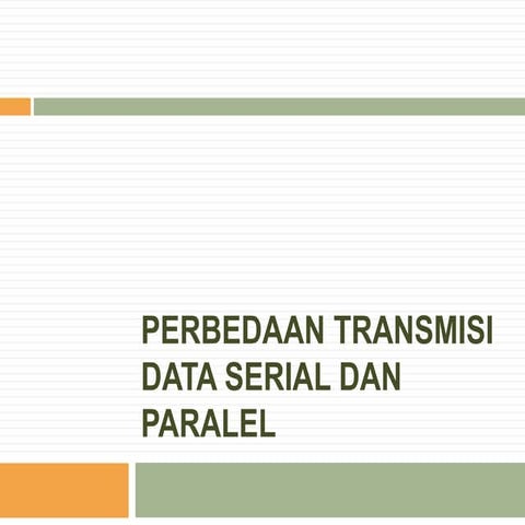 Perbedaan transmisi data_serial_dan_paralel | PPTX