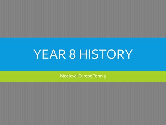 Year 8 history medieval | PPTX | Secondary Education | Education