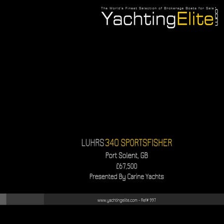 LUHRS 340 Sportsfisher, 1985, £67,500 For Sale Brochure. Presented By ...