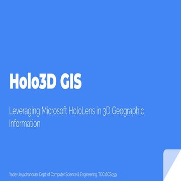 Holographic 3D Geographic Information System using Microsoft Hololens | PDF