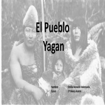 Cultura y Liguistica del Pueblo Yagan | PPTX