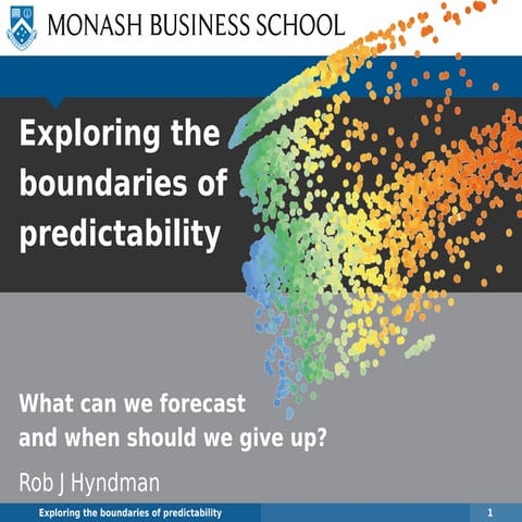 Exploring the boundaries of predictability | PDF
