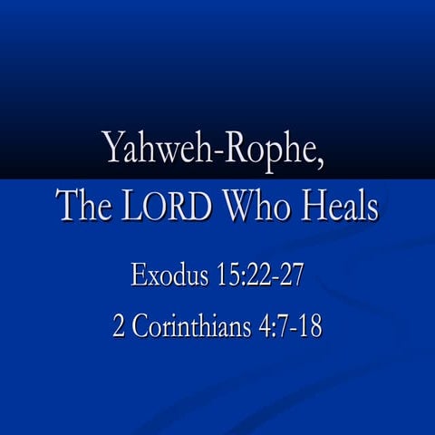 Yahweh rophe | PPT