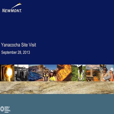 Yanacocha Site Visit | PPT