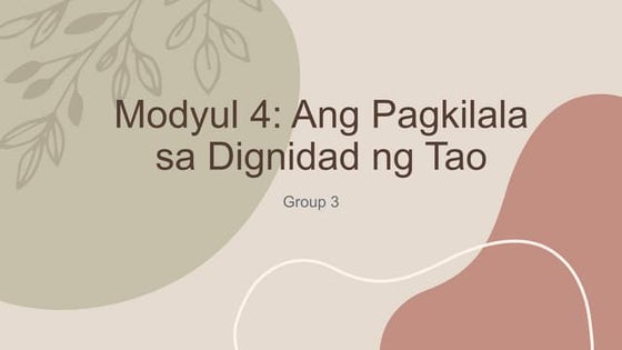 ESP 7 MODYUL 8 ANG DIGNIDAD NG TAO | PPTX