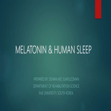 Human sleep and melatonin | PPTX