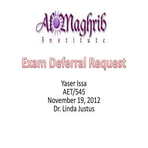 AlMaghrib_exam_deferral_tutorial | PPT