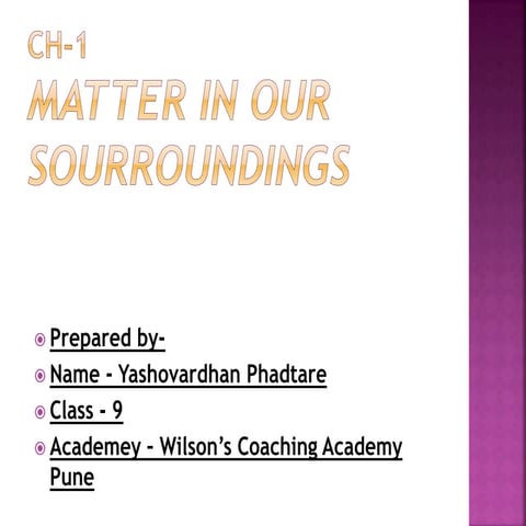 Class 9 presentation chemistry ch 1 | PPTX