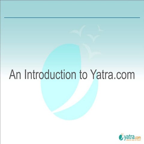 An Introduction to Yatra.com