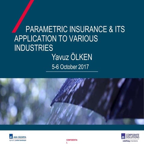Parametric Insurance & ITS Application To Various Industries - Yavuz ...