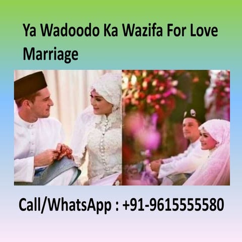 Ya wadoodo ka wazifa for love marriage | PPTX