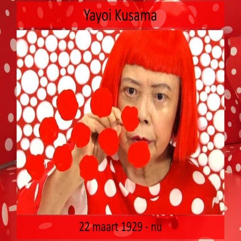 Yayoi Kusama | PPTX