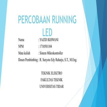 Running LED dengan Kontrol AT-Mega 16 | PPTX