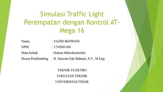 Traffic Light Miniature Menggunakan Microcontroller Atmega16 | PPT
