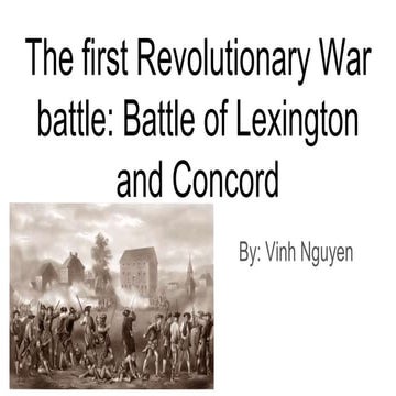 The first Revolutionary war battle: battle of Lexington and Concord | PPTX