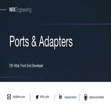 Ports and Adapters Architecture | PPT