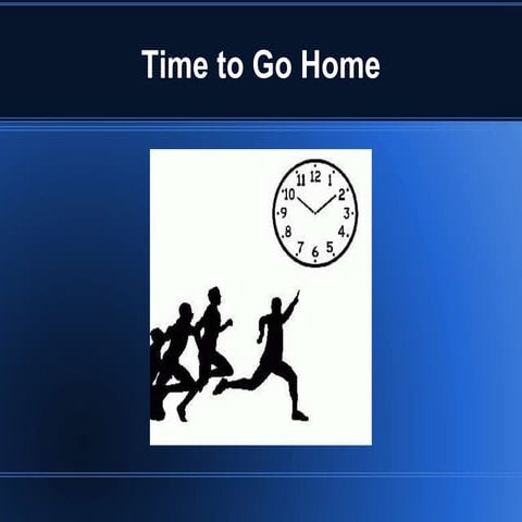 Time to Go Home | ODP | Parenting Teens | Parenting