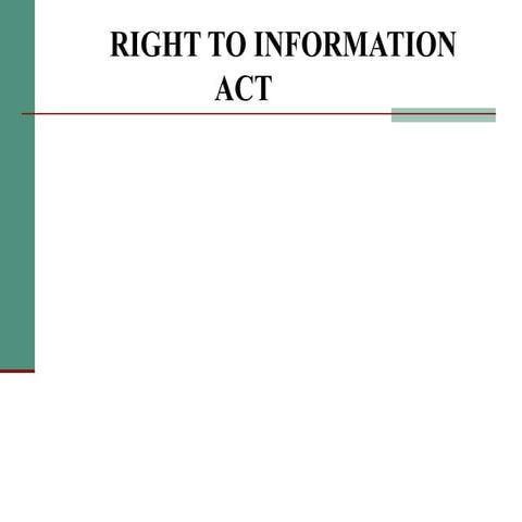 RTI Act (Right To Information) | PPT