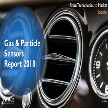 Gas and Particle Sensors 2018 - Technology, Industry, and Market Trends ...