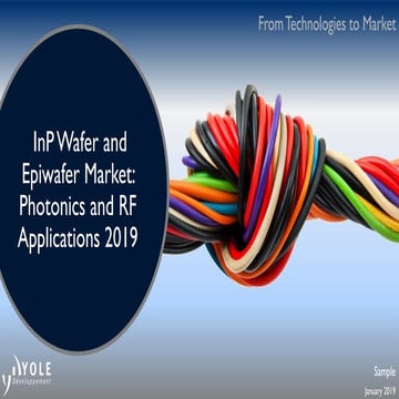 Silicon Photonics and Photonic Integrated Circuits 2019 by Yole ...