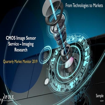 CMOS Image Sensor Service – Imaging Research 2019 Monitors by Yole ...