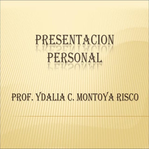 Ydalia montoya | PPT