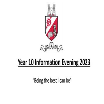 Year 10 Information Evening: 2023 | PPTX