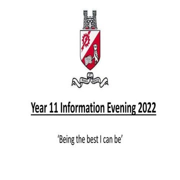 Year 11 Information Evening: 2022-23.pptx