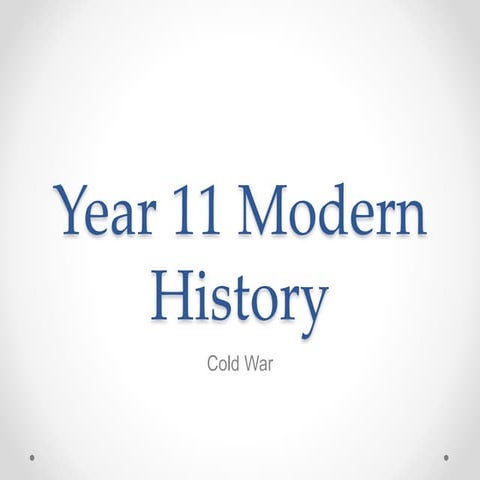 Year 11 modern history term 3 | PPTX