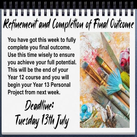Year 12 art refinement and completion of work | PPT