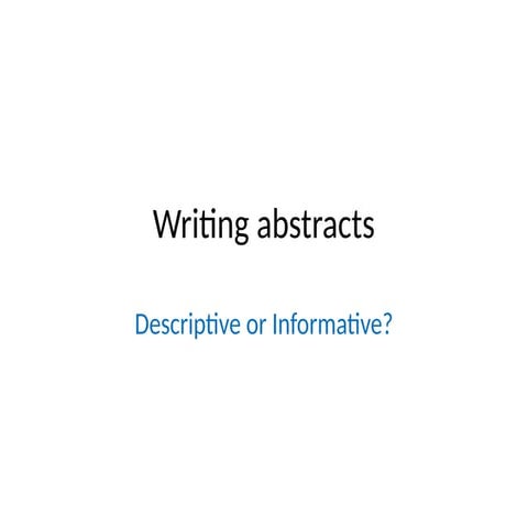 Year 13-Writing abstracts powerpoint.pptx