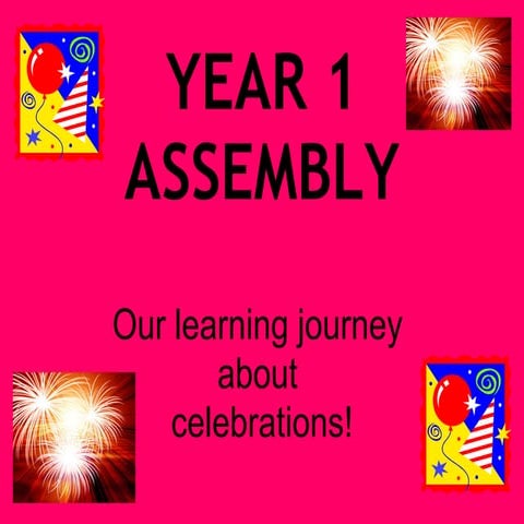 Year 1 Assembly Celebrations | PPT