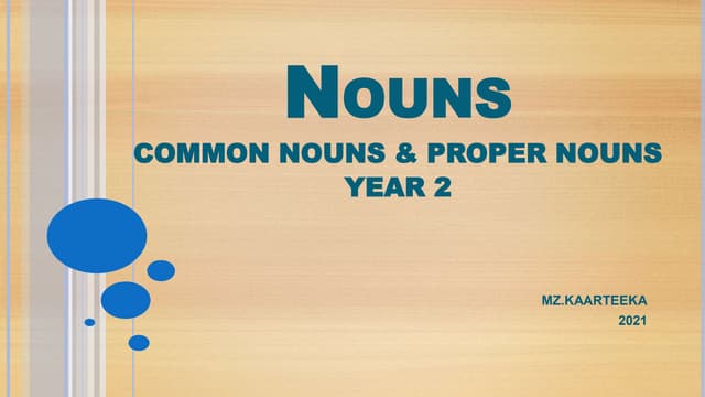 Proper Nouns and Common Nouns | PPTX