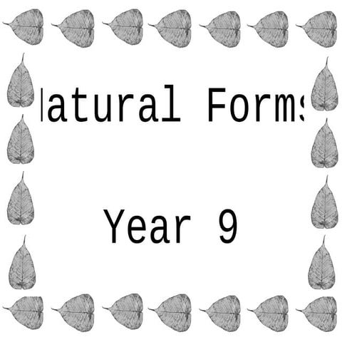 Year 9 2011 natural forms boards | PPT