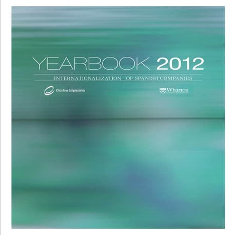 Yearbook 2012 Internationalization of Spanish Companies | PPT