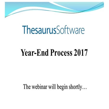Year End Process - Thesaurus Payroll Manager | PPT