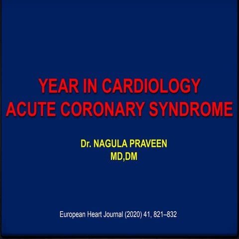 Year in cardiology - ACS | PPTX