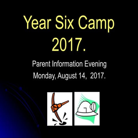 Year Six Camp 2017 Kalgoorlie Camp | PPT