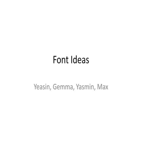 Yeasin font research | PPTX