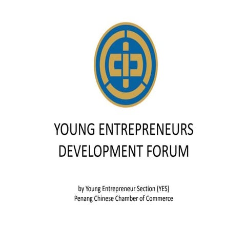PCCC YES YOUNG ENTREPRENEUR DEVELOPMENT FORUM | PPTX