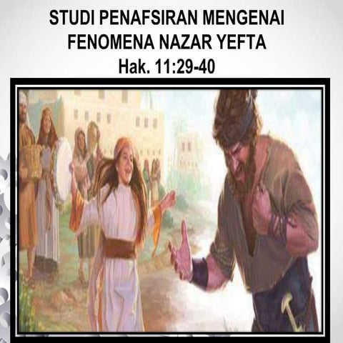 Yefta - Latar Belakang Masalah Nazar Yefta.ppt