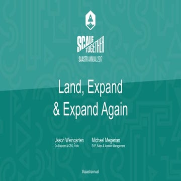 Lessons Learned: How to Land, Expand, and Expand Again | PPT