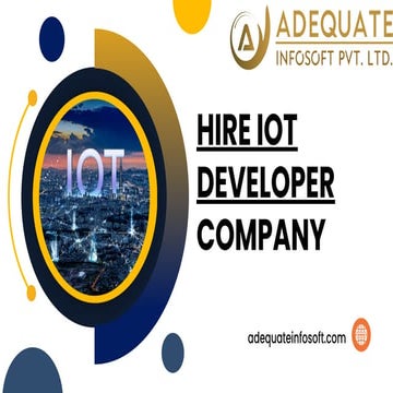 IoT Software Development Company- Adequate Infosoft | PDF