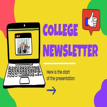 Yellow, Green and Violet College Newsletter Presentation.pptx