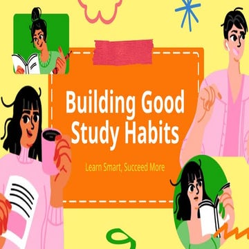 PRESENTATION ON ESTABLISHING EFFECTIVE STUDY HABITS.pptx