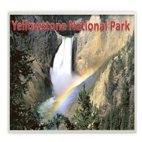 Yellowstone | PPT