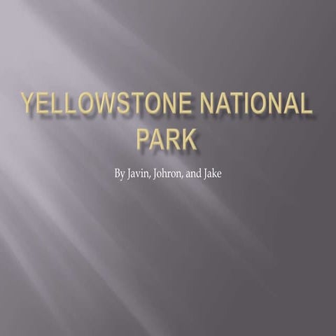 Yellowstone national park | PPTX