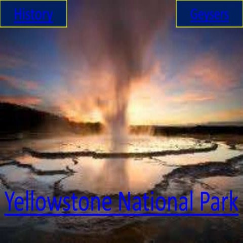 IT PPP S14 Yellowstone National Park jlr | PPT