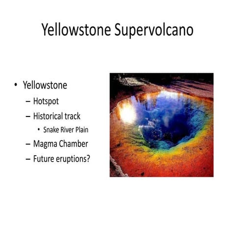 Yellowstone supervolcano | PPTX