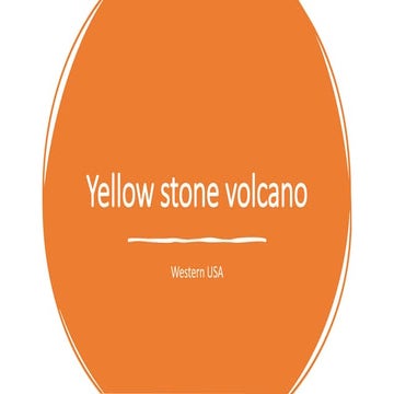 Yellow stone volcano | PPT